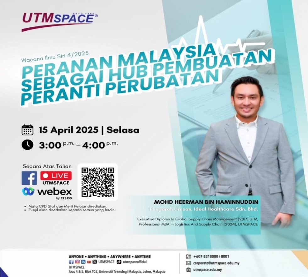 UTMSPACE WACANA ILMU BERSAMA ALUMNI SIRI 4/2025 PERANAN MALAYSIA ...